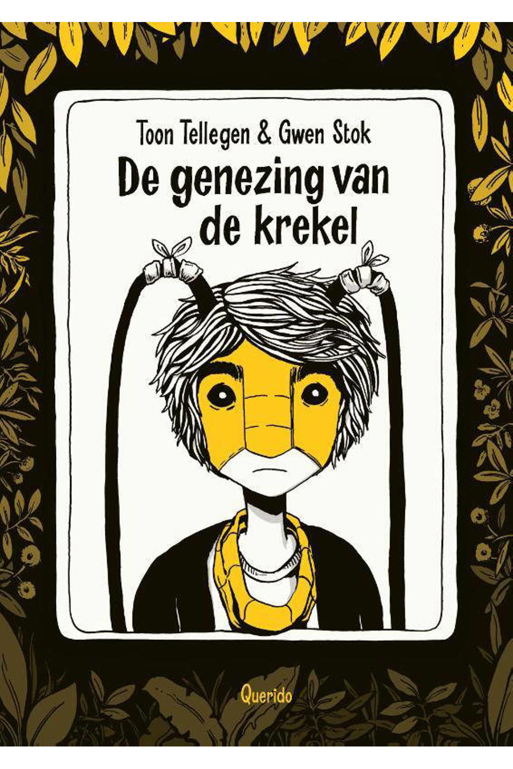 Toon Tellegen en Gwen Stok De genezing van de krekel | wehkamp
