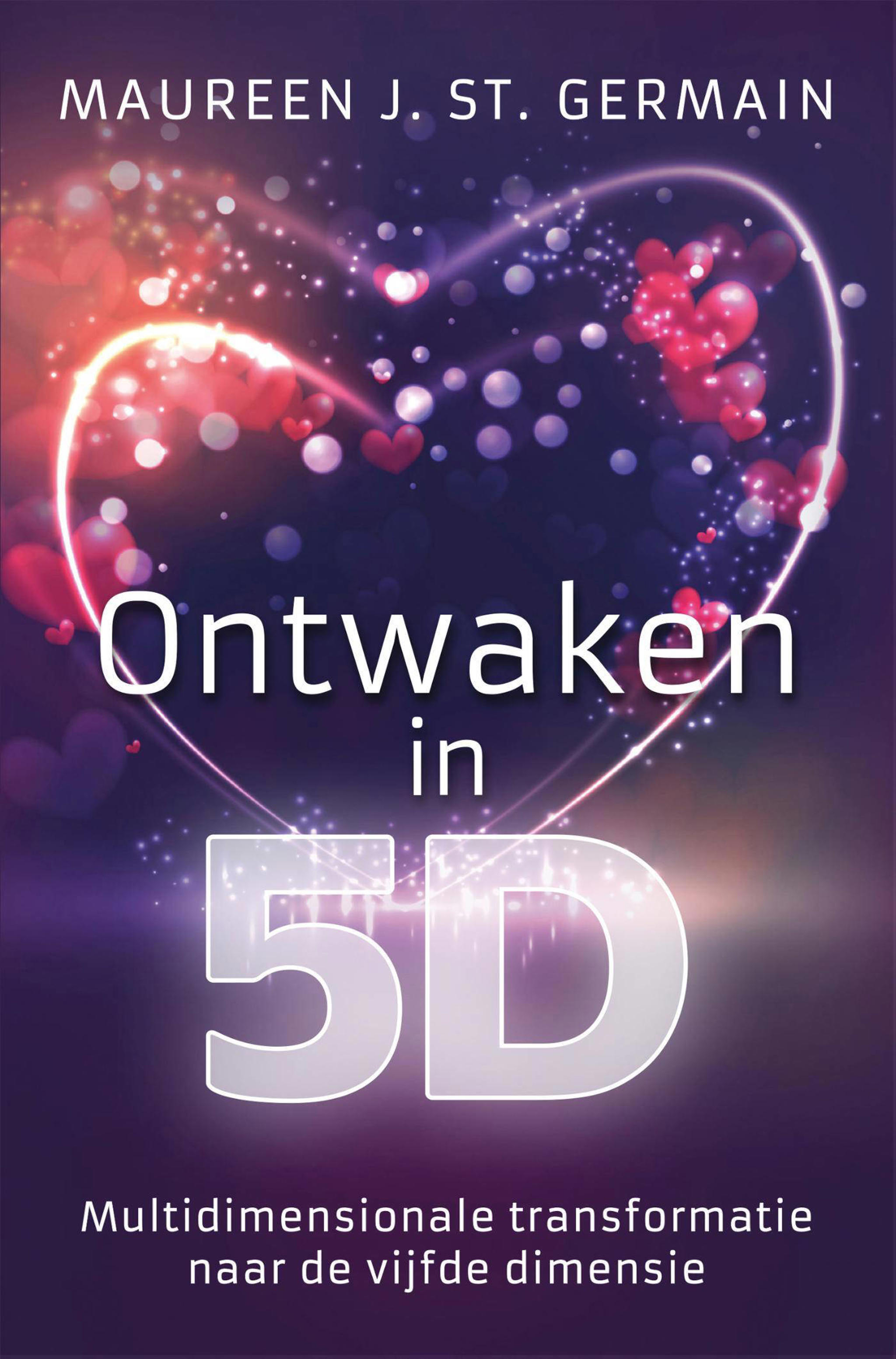 Maureen J. St. Germain Ontwaken in 5D | wehkamp