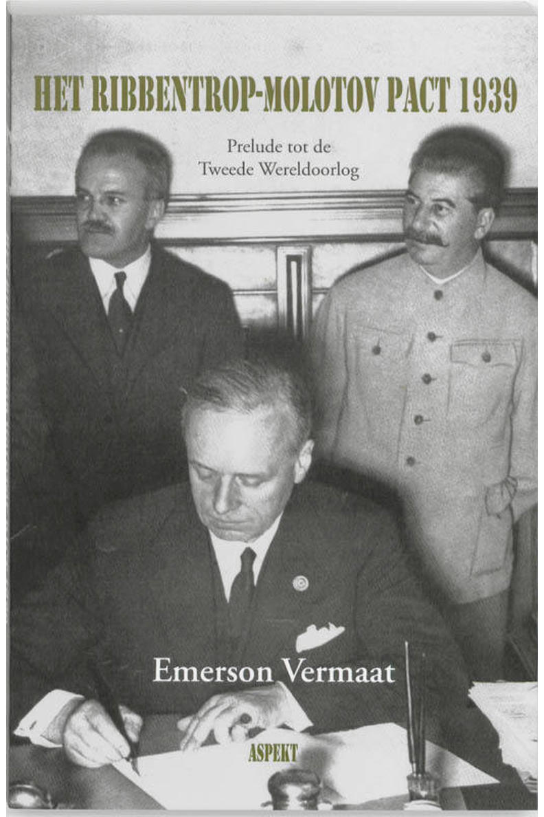 E. Vermaat Het Ribbentrop-Molotov Pact 1939 | wehkamp
