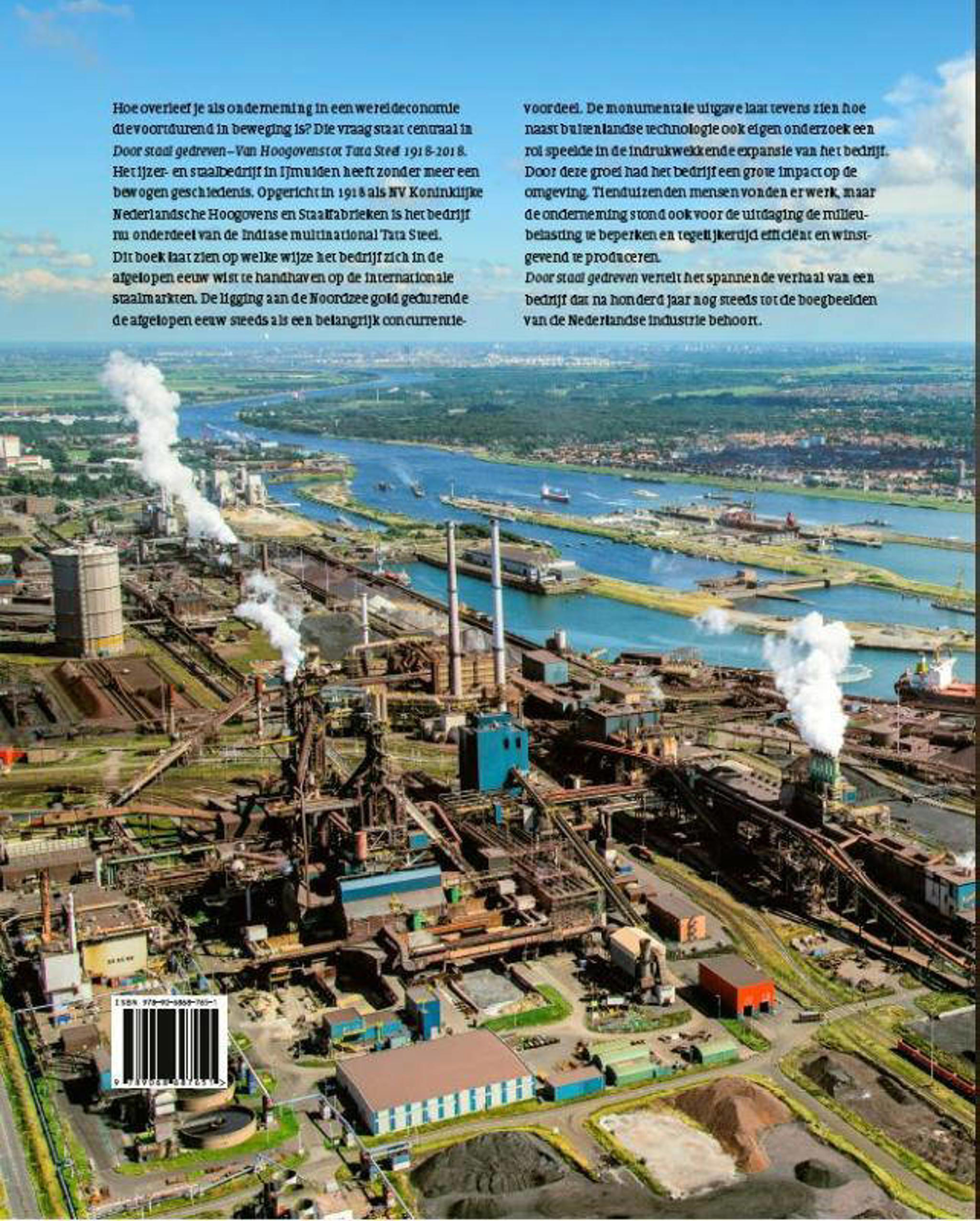 Bram Bouwens, Joost Dankers, Yvonne van Mil, e.a. Door staal gedreven ...