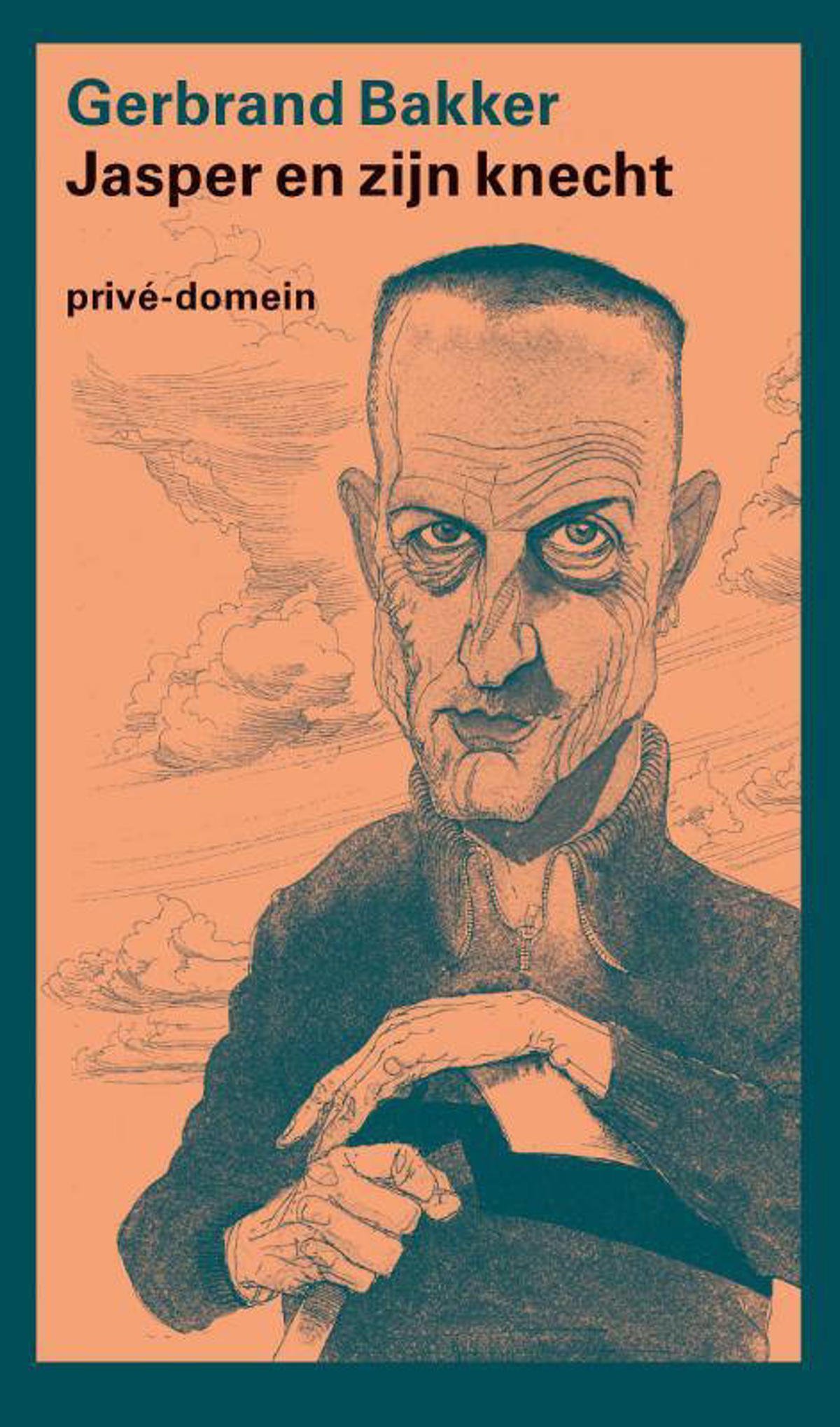 Gerbrand Bakker Privé-domein: Jasper en zijn knecht | wehkamp