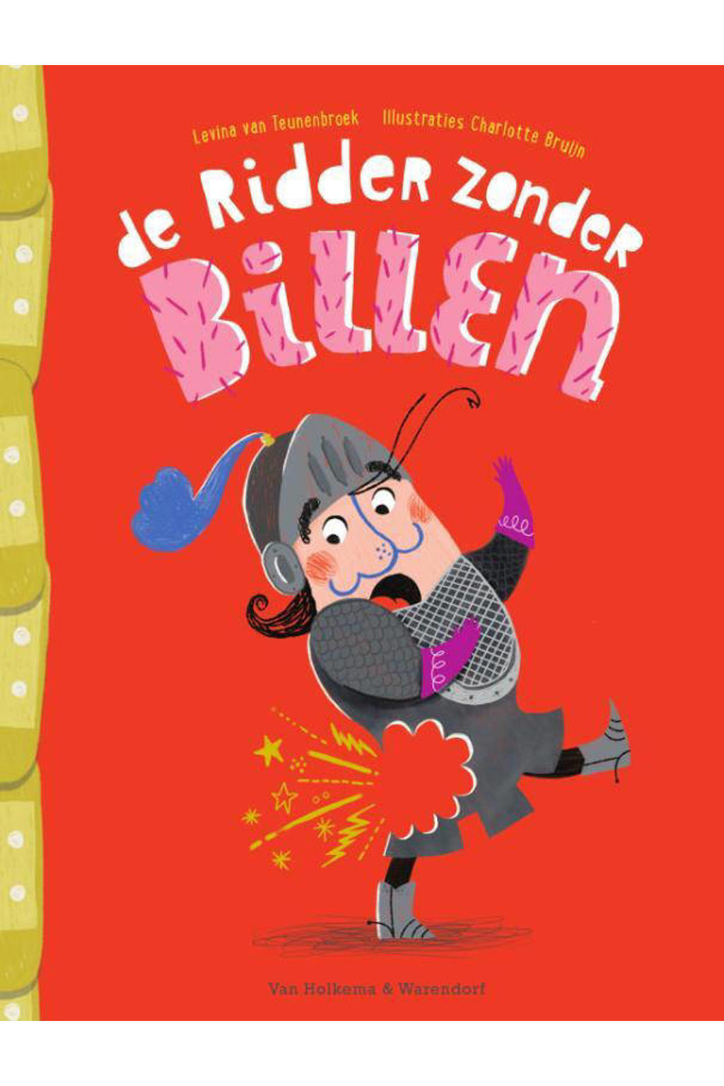 Levina van Teunenbroek De ridder zonder billen: De ridder zonder billen ...