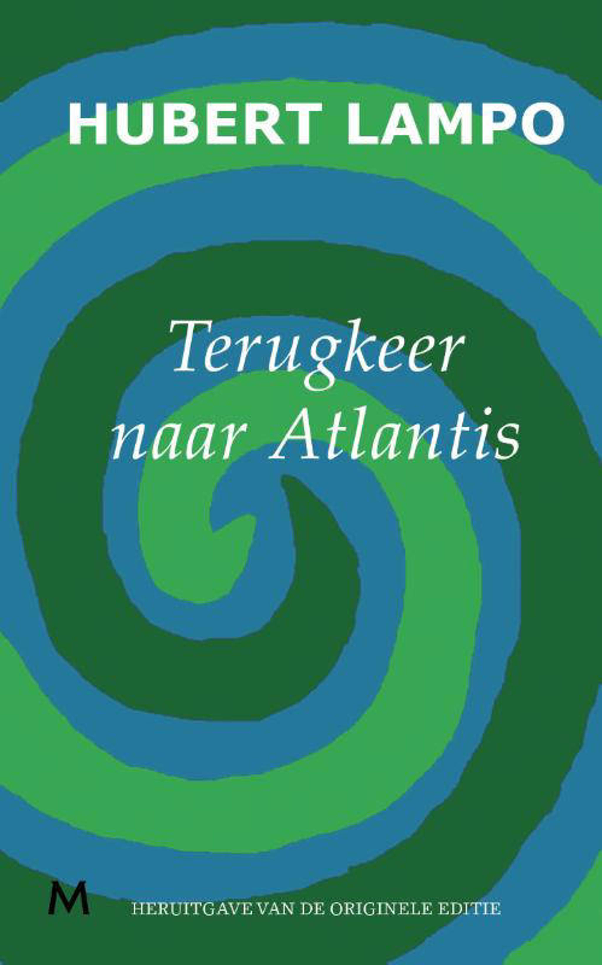 Hubert Lampo Terugkeer naar Atlantis | wehkamp