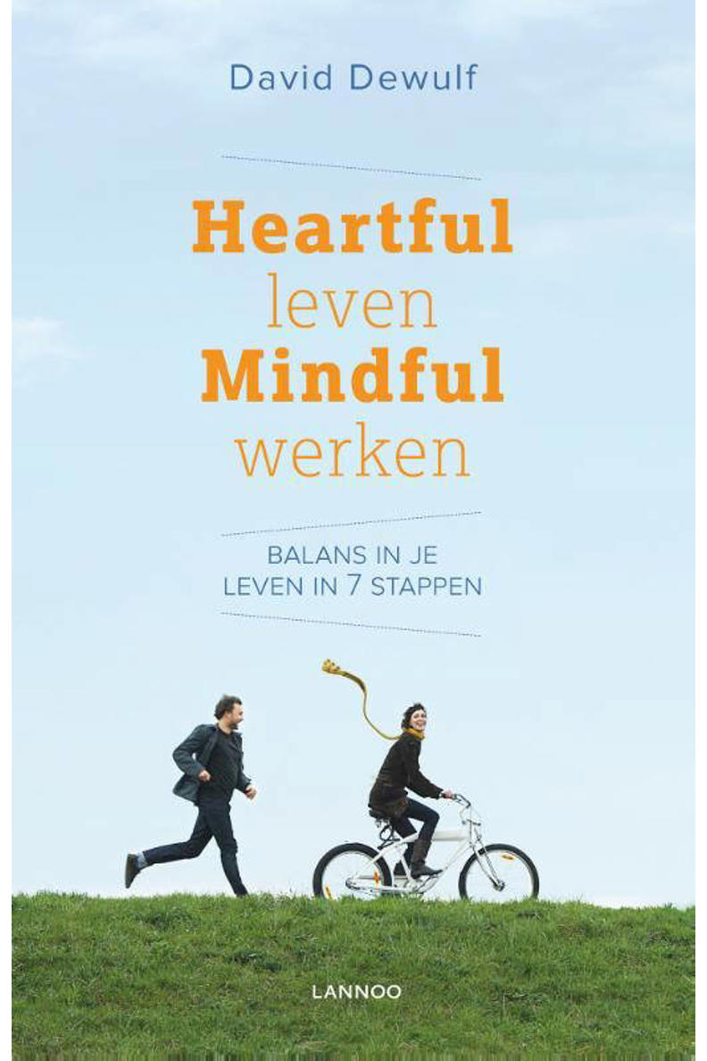 David Dewulf Heartful leven mindful werken | wehkamp