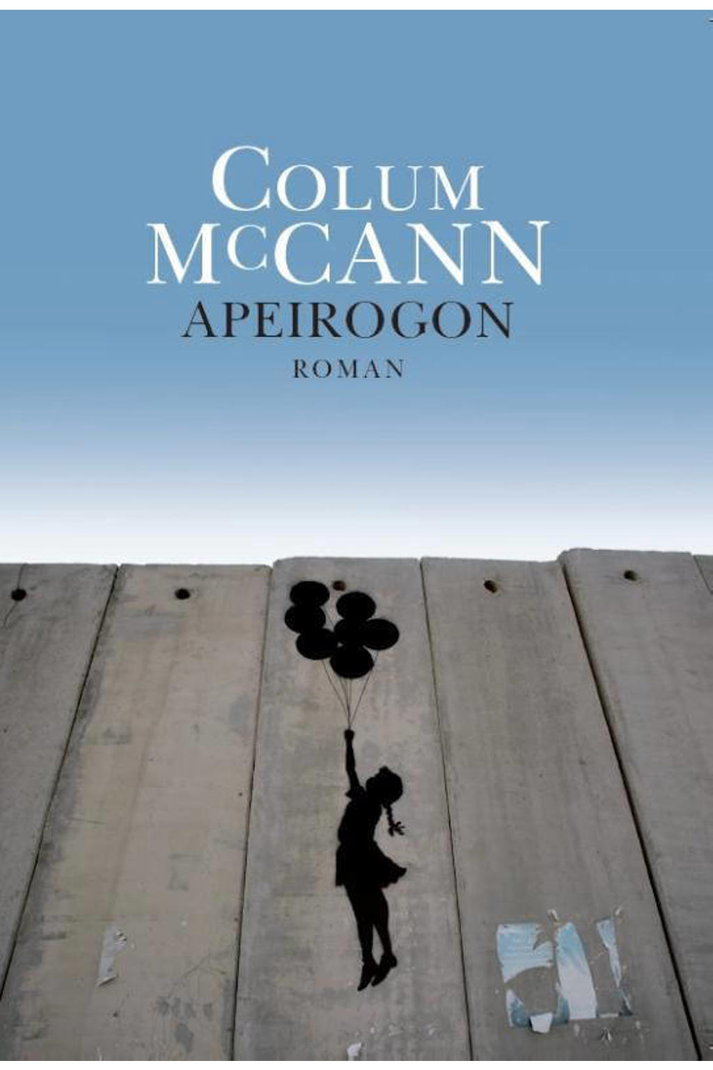 Colum McCann Apeirogon | wehkamp