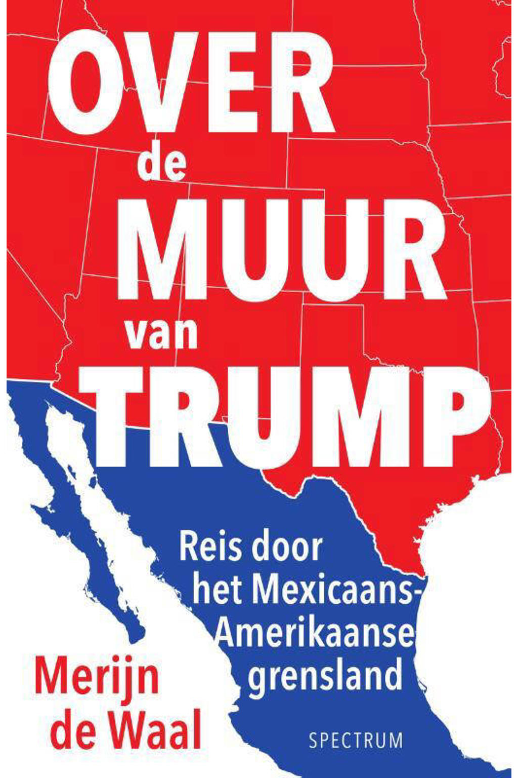 Merijn de Waal Over de muur van Trump | wehkamp
