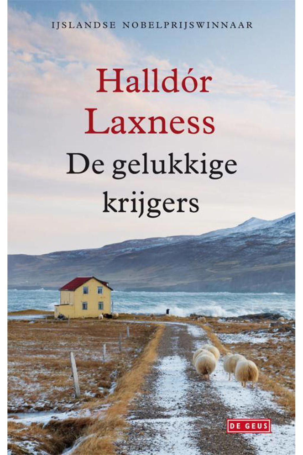 Halldór Laxness De gelukkige krijgers | wehkamp