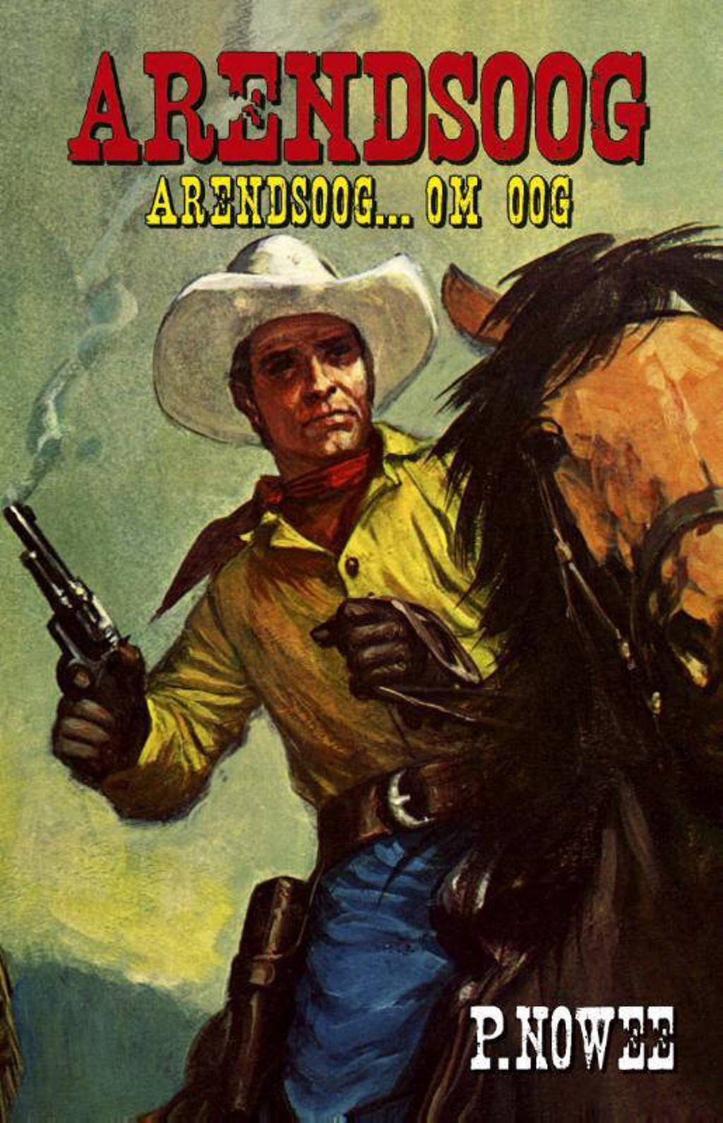 Paul Nowee Arendsoog: Arendsoog ... om oog | wehkamp