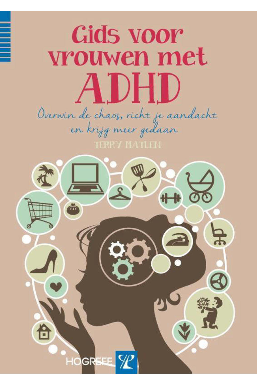 Terry Matlen Gids voor vrouwen met ADHD | wehkamp