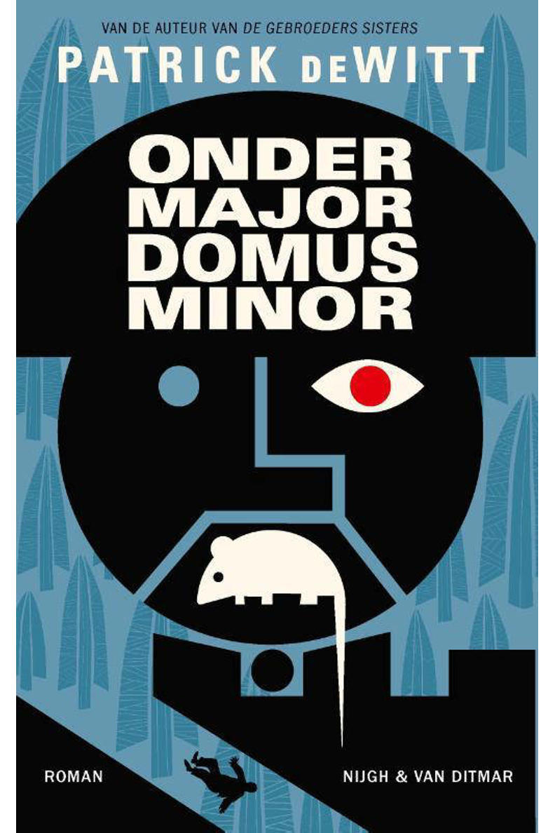 Patrick DeWitt Ondermajordomus Minor | wehkamp