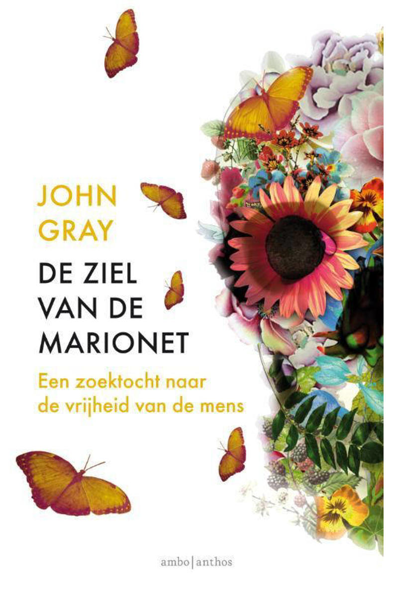 John Gray De ziel van de marionet | wehkamp