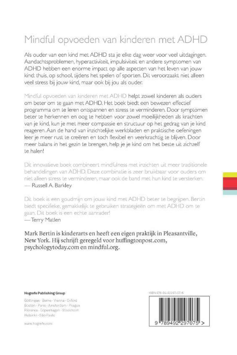 Mark Bertin Mindful opvoeden van kinderen met ADHD | wehkamp