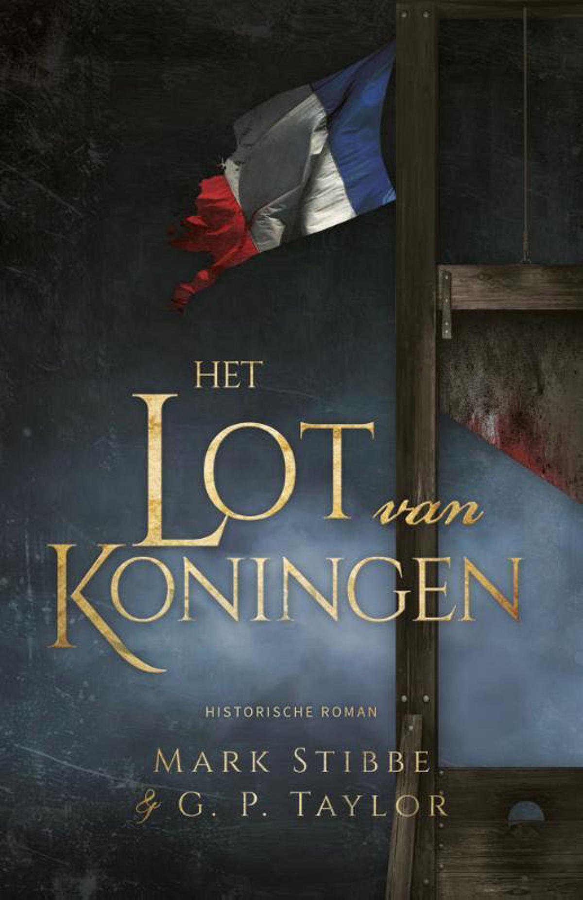 Mark Stibbe en G.P. Taylor Het lot van koningen | wehkamp