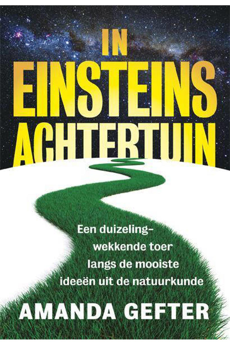 Amanda Gefter In Einsteins achtertuin | wehkamp