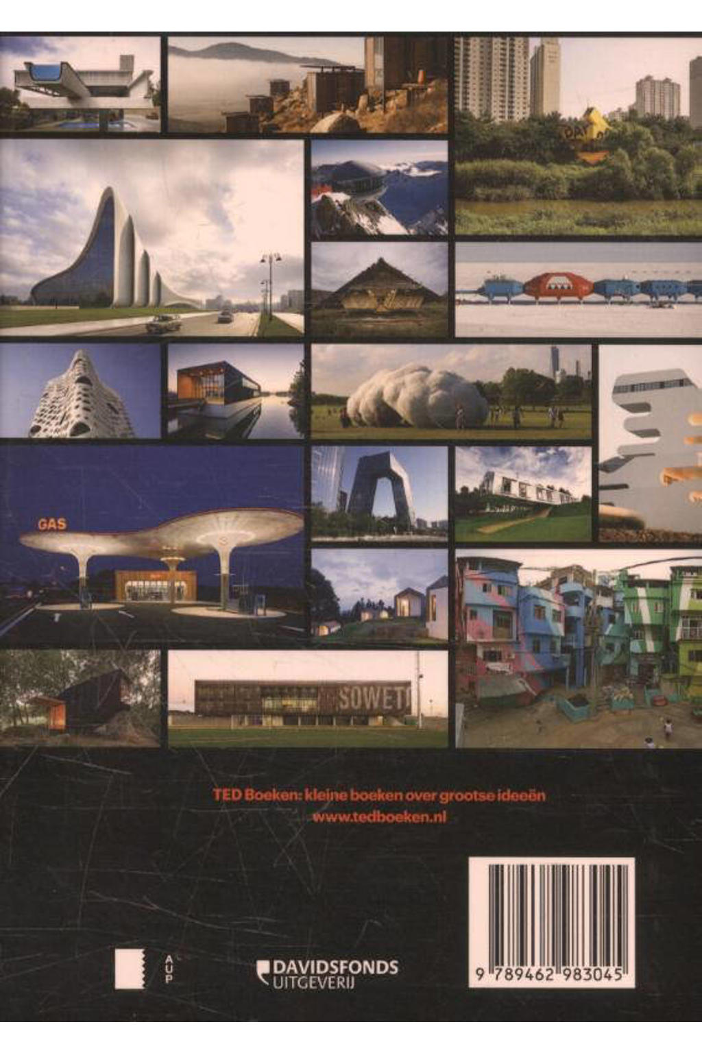 Marc Kushner TED-boeken: De toekomst van architectuur in 100 gebouwen ...
