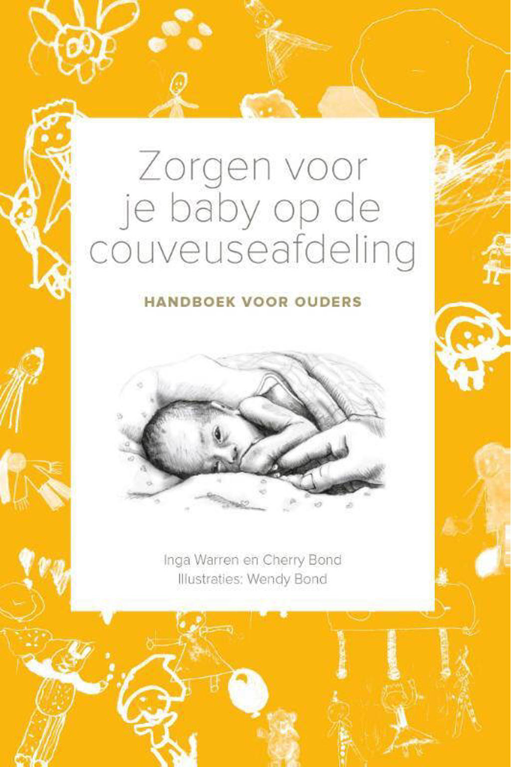 Inga Warren en Cherry Bond Zorgen voor je baby op de couveuseafdeling ...