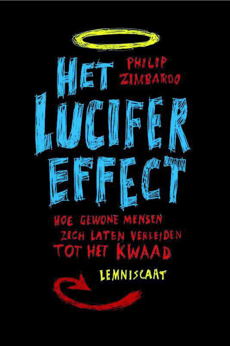 Philip Zimbardo Het lucifer effect | wehkamp