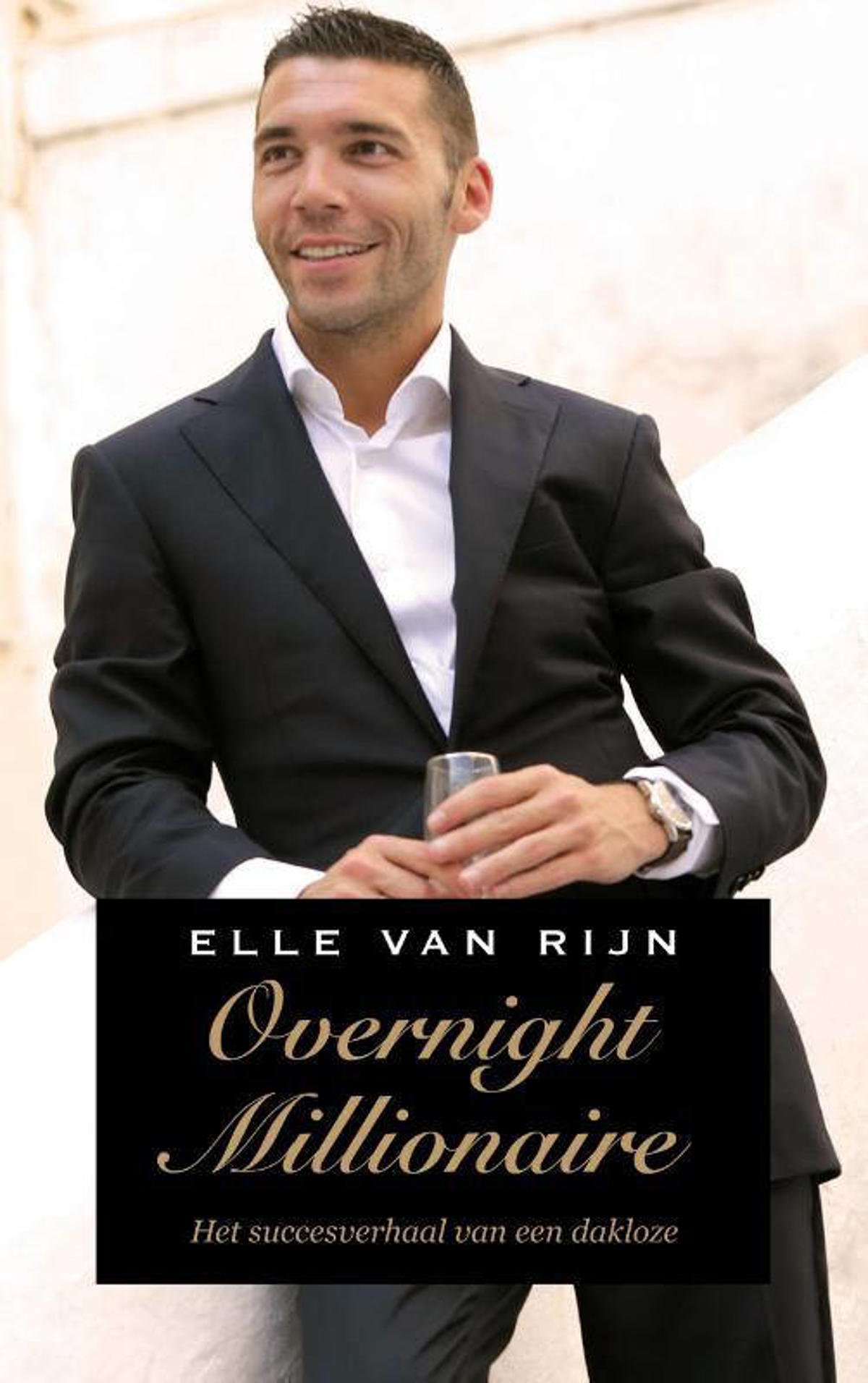 Elle van Rijn Overnight millionaire | wehkamp