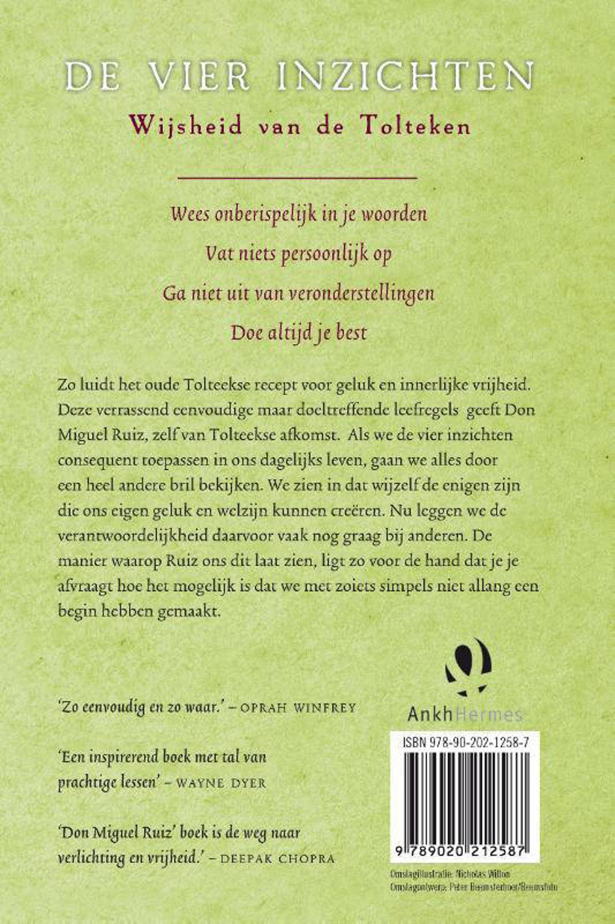 Don Miguel Ruiz Wijsheid van de Tolteken: De vier inzichten | wehkamp