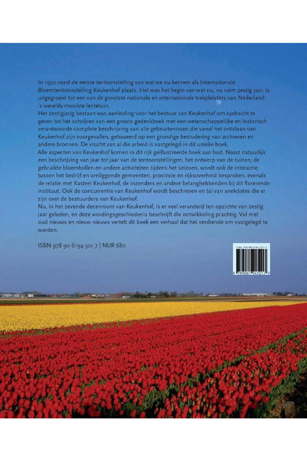 Maarten Timmer en Arie Dwarswaard Keukenhof: van keukenduin tot ...