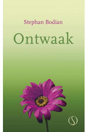 Stephan Bodian Ontwaak! kopen? | Morgen in huis | wehkamp