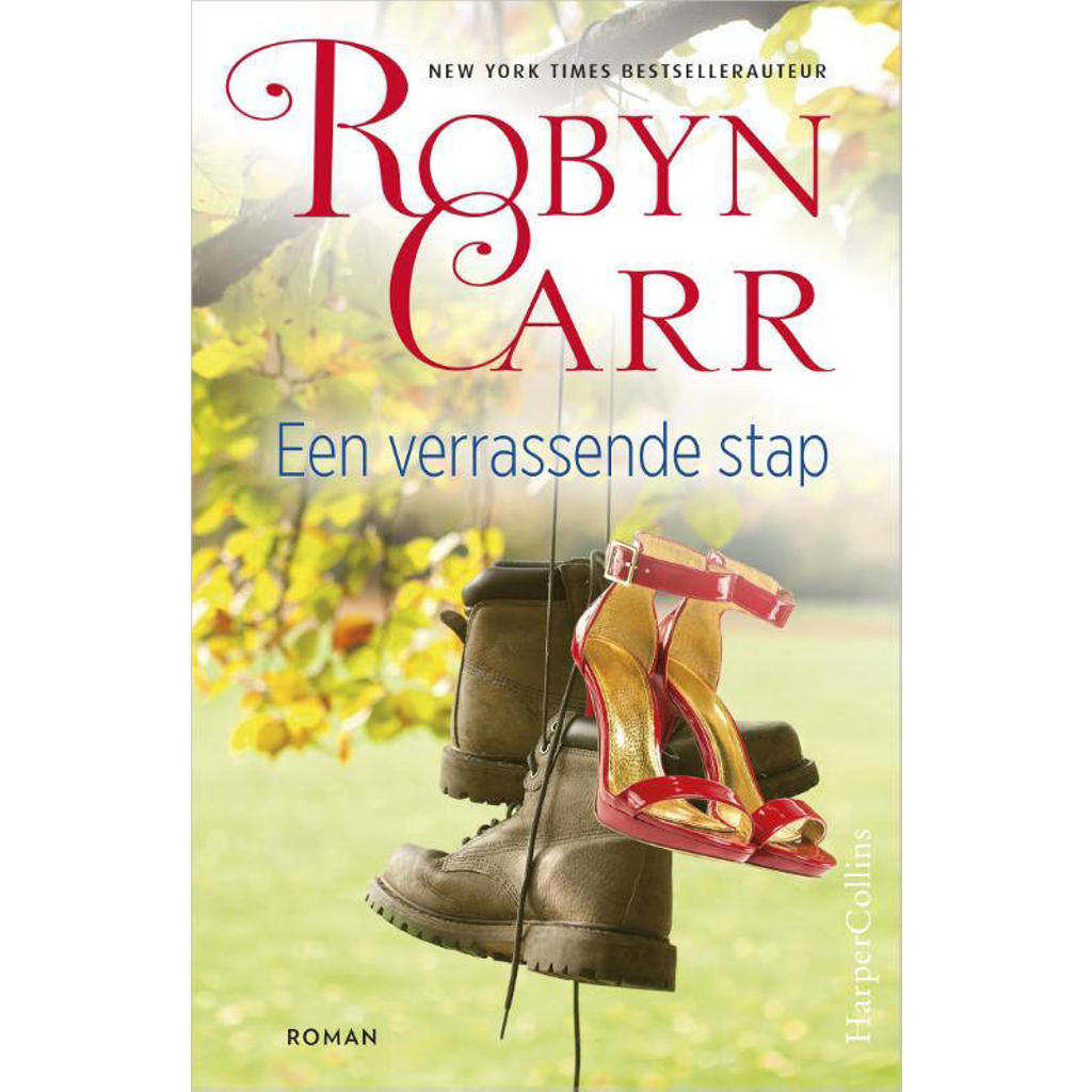 Robyn Carr Een verrassende stap | wehkamp