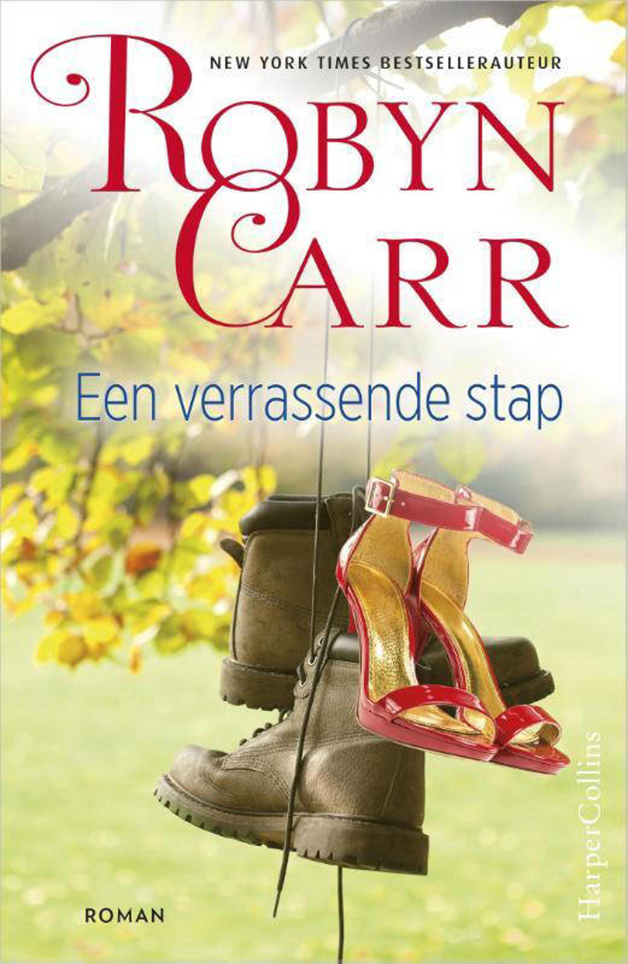 Robyn Carr Een verrassende stap | wehkamp
