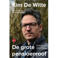 Kim De Witte De grote pensioenroof | wehkamp