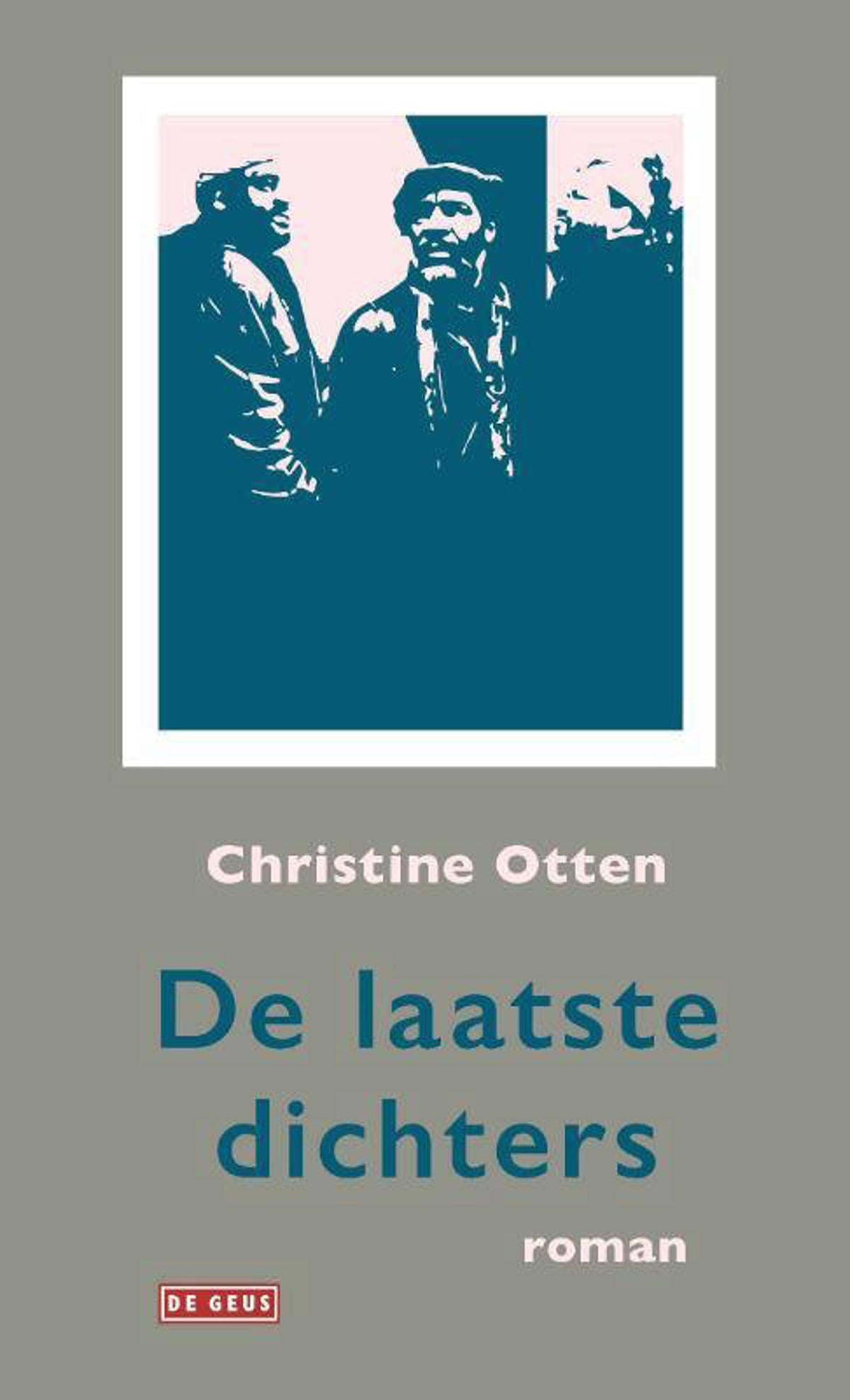 Christine Otten De laatste dichters | wehkamp