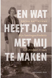 Sacha Batthyany En wat heeft dat met mij te maken | wehkamp