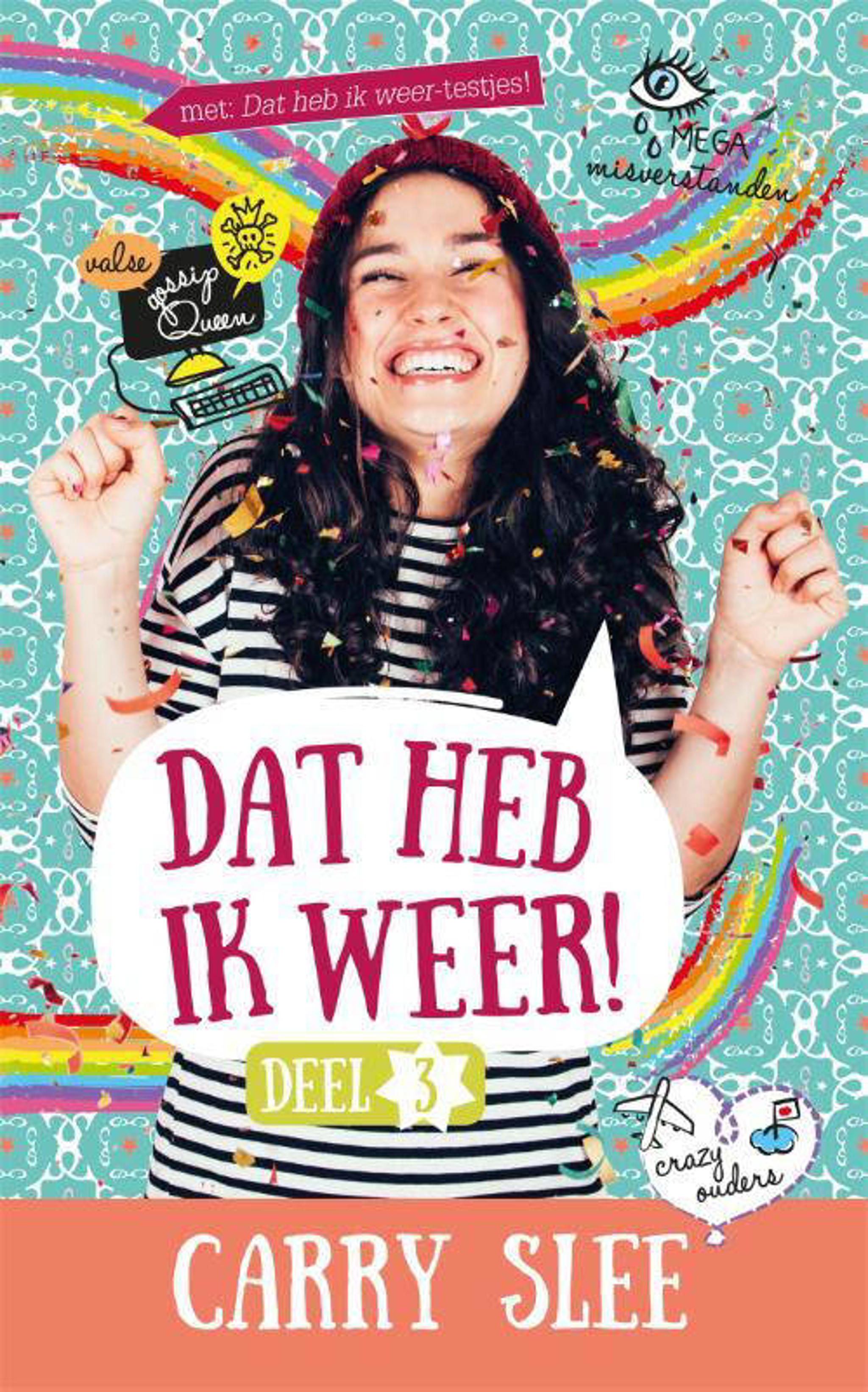 Carry Slee Dat heb ik weer! 3 | wehkamp
