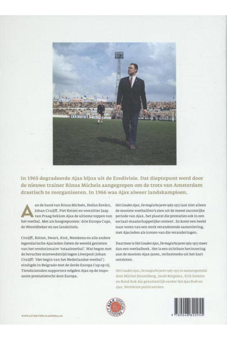 Jacob Bergsma, Erik Somers, René Kok, e.a. Het Gouden Ajax | wehkamp