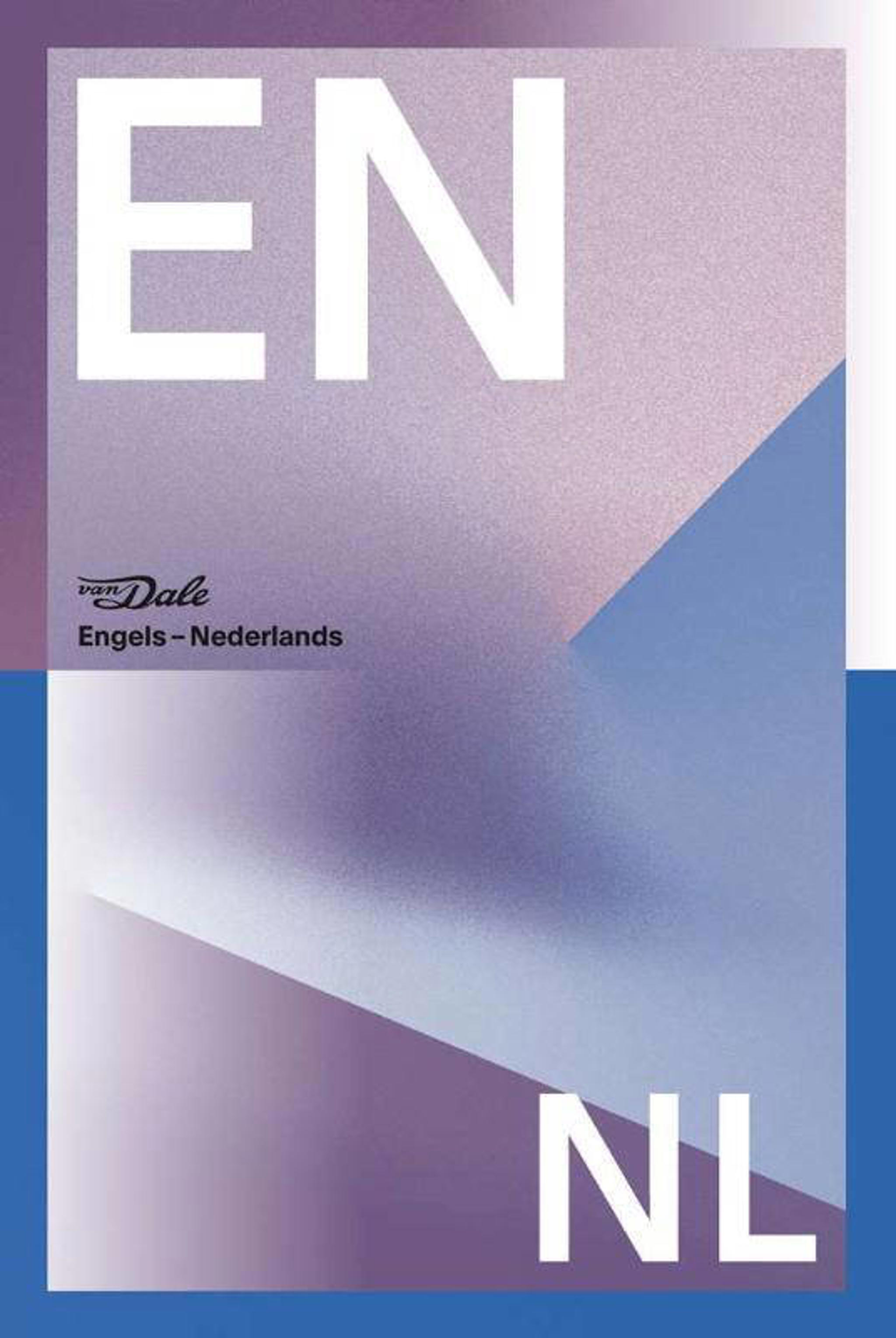 Van Dale Groot woordenboek Engels-Nederlands voor school | wehkamp