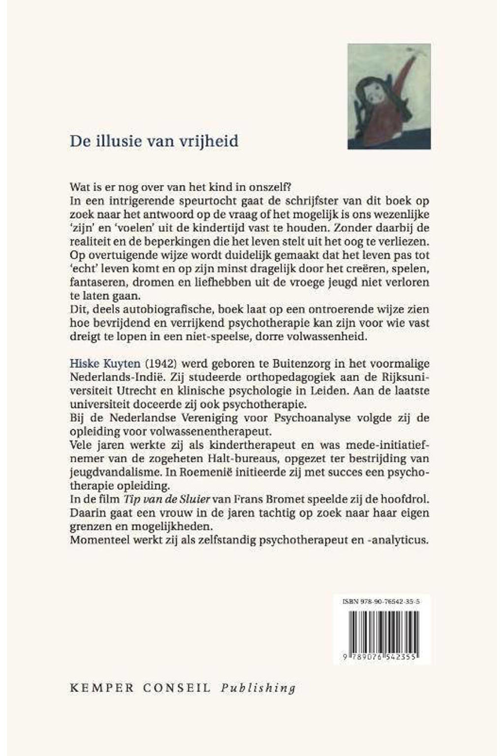 H. Kuyten De illusie van vrijheid | wehkamp