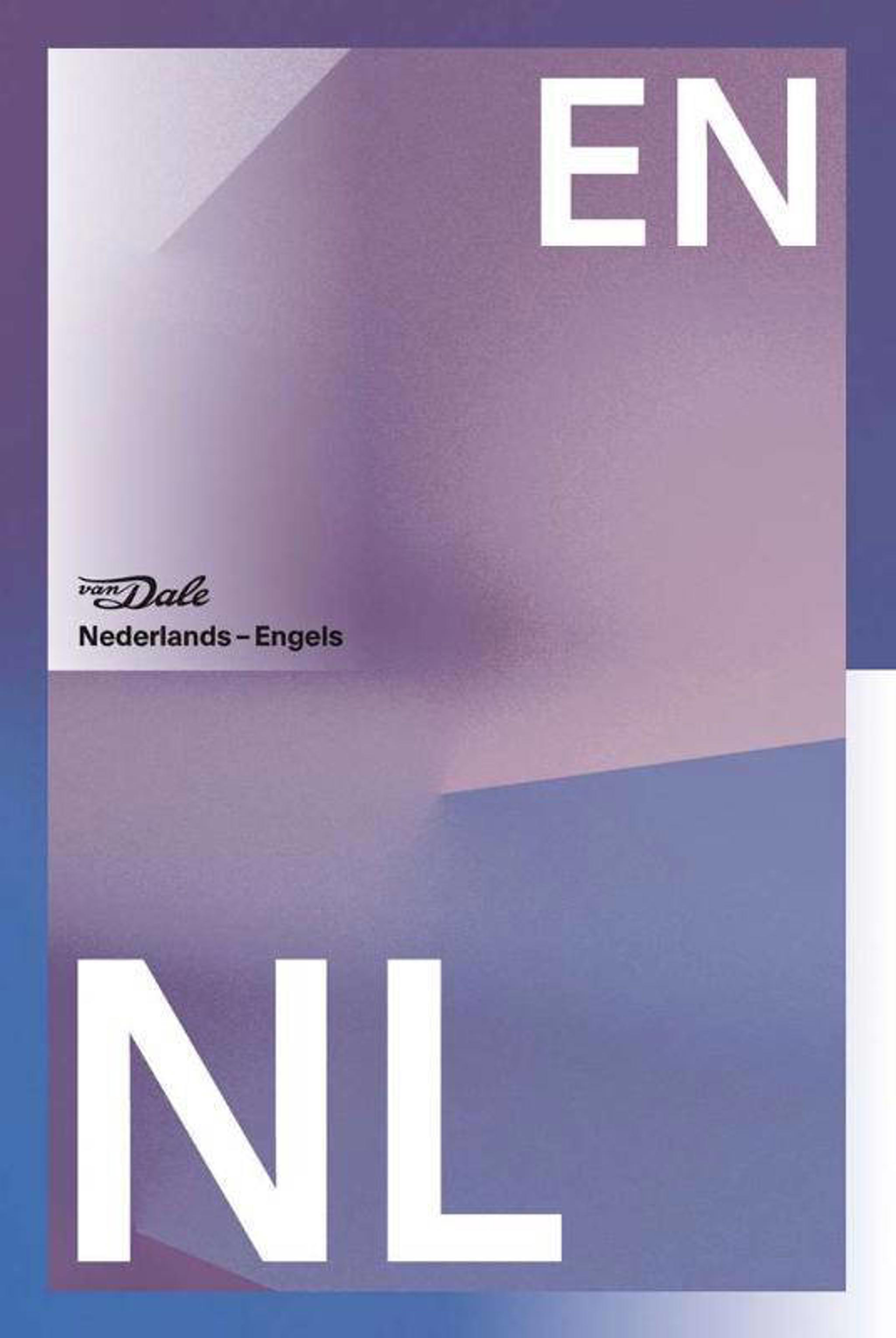 Van Dale Groot woordenboek Nederlands-Engels voor school | wehkamp