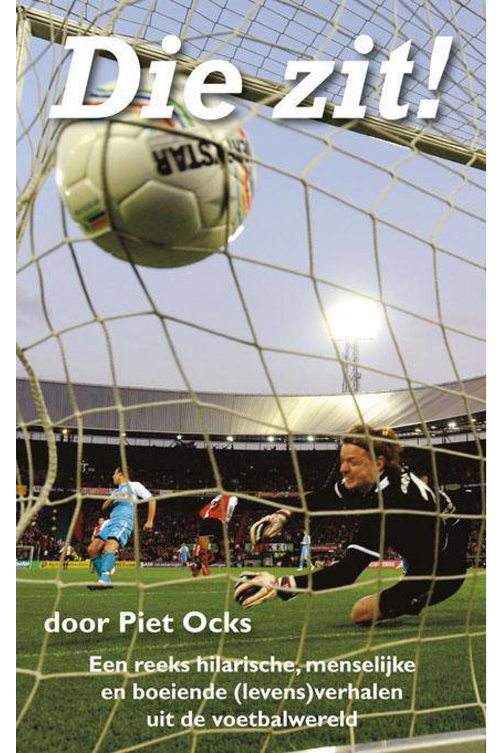 Piet Ocks Die zit! kopen? | Morgen in huis | wehkamp