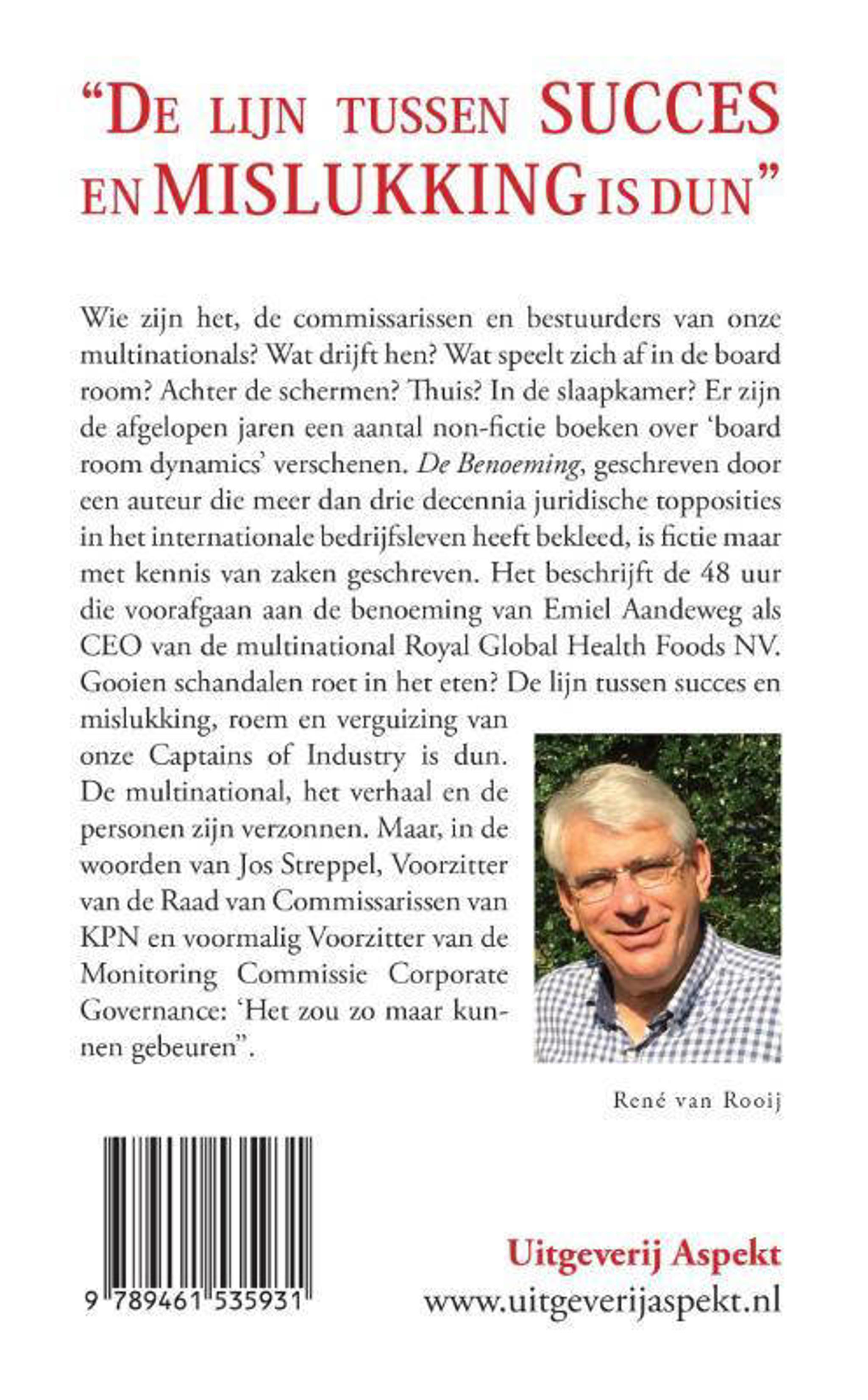 René van Rooij De benoeming kopen? | Morgen in huis | wehkamp