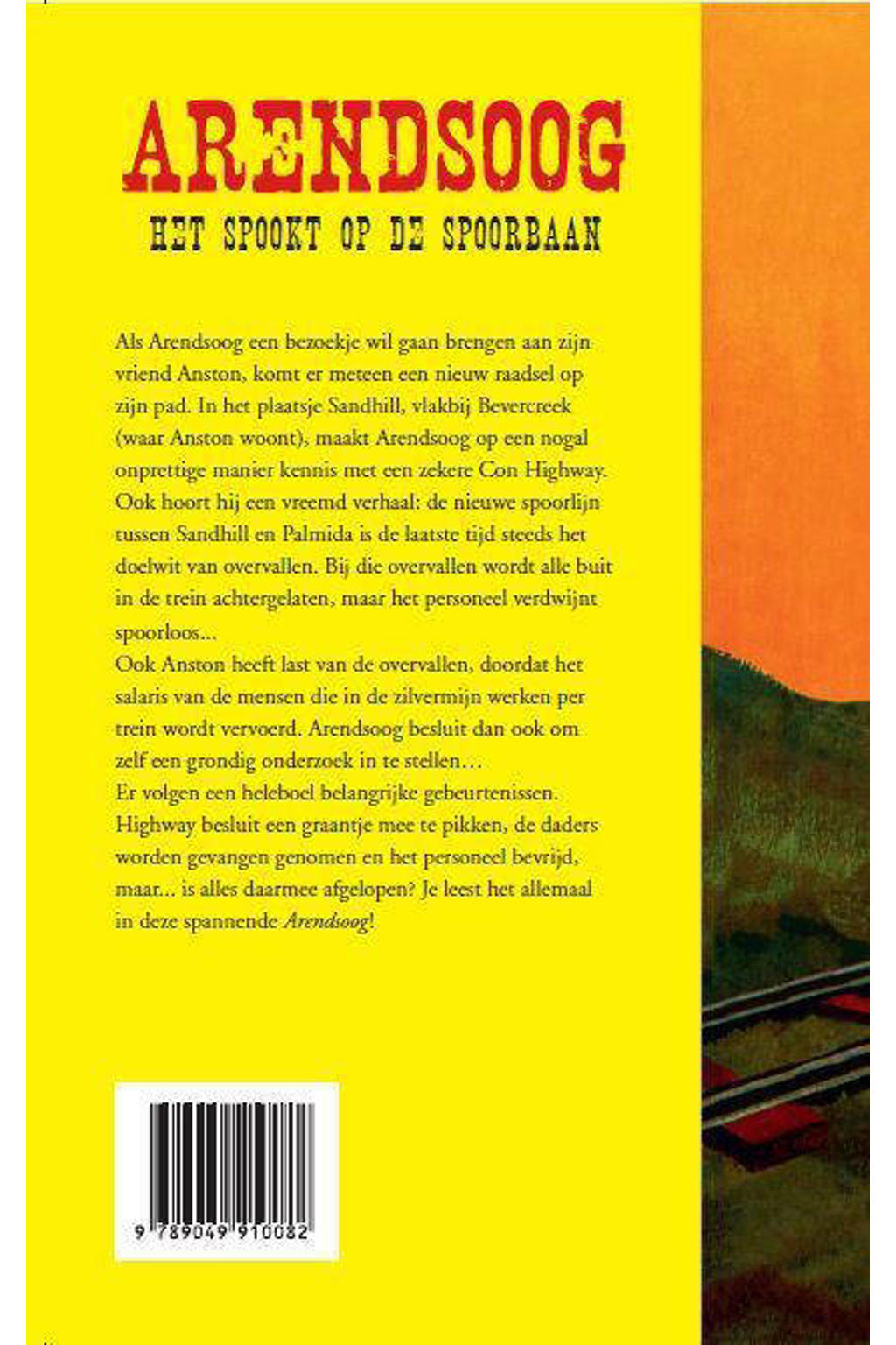 Jan Nowee Arendsoog: Het spookt op de spoorbaan! | wehkamp