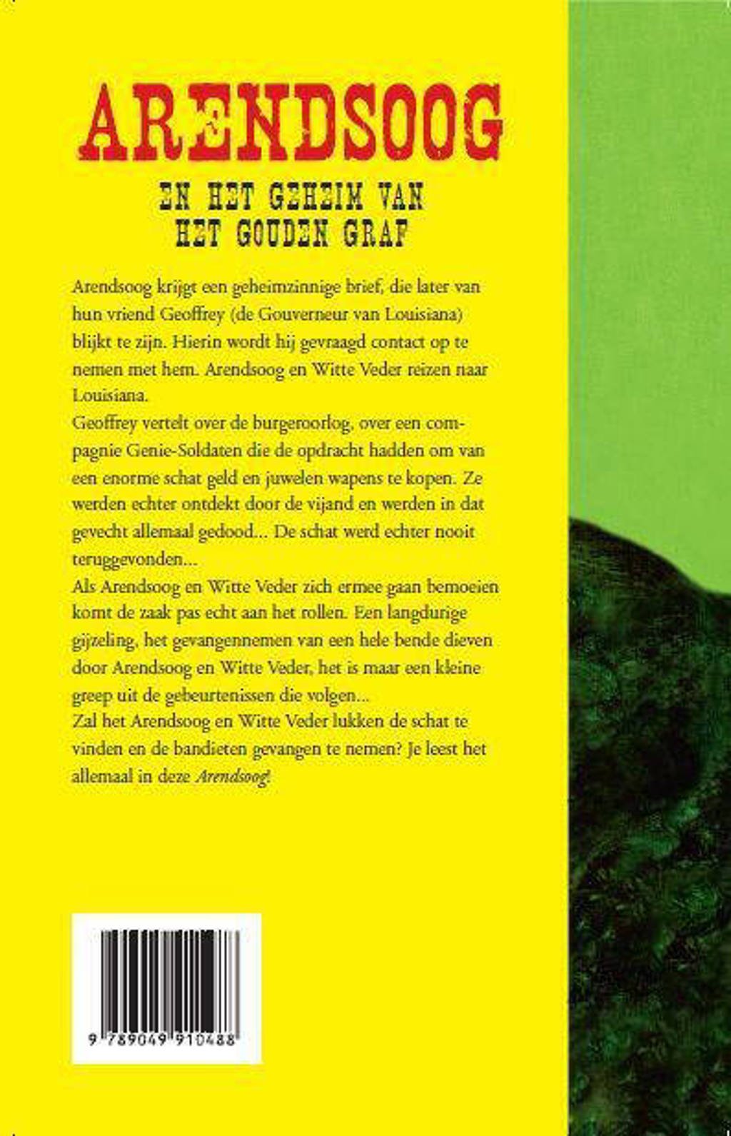 Paul Nowee Arendsoog: Arendsoog en het geheim van het gouden graf | wehkamp