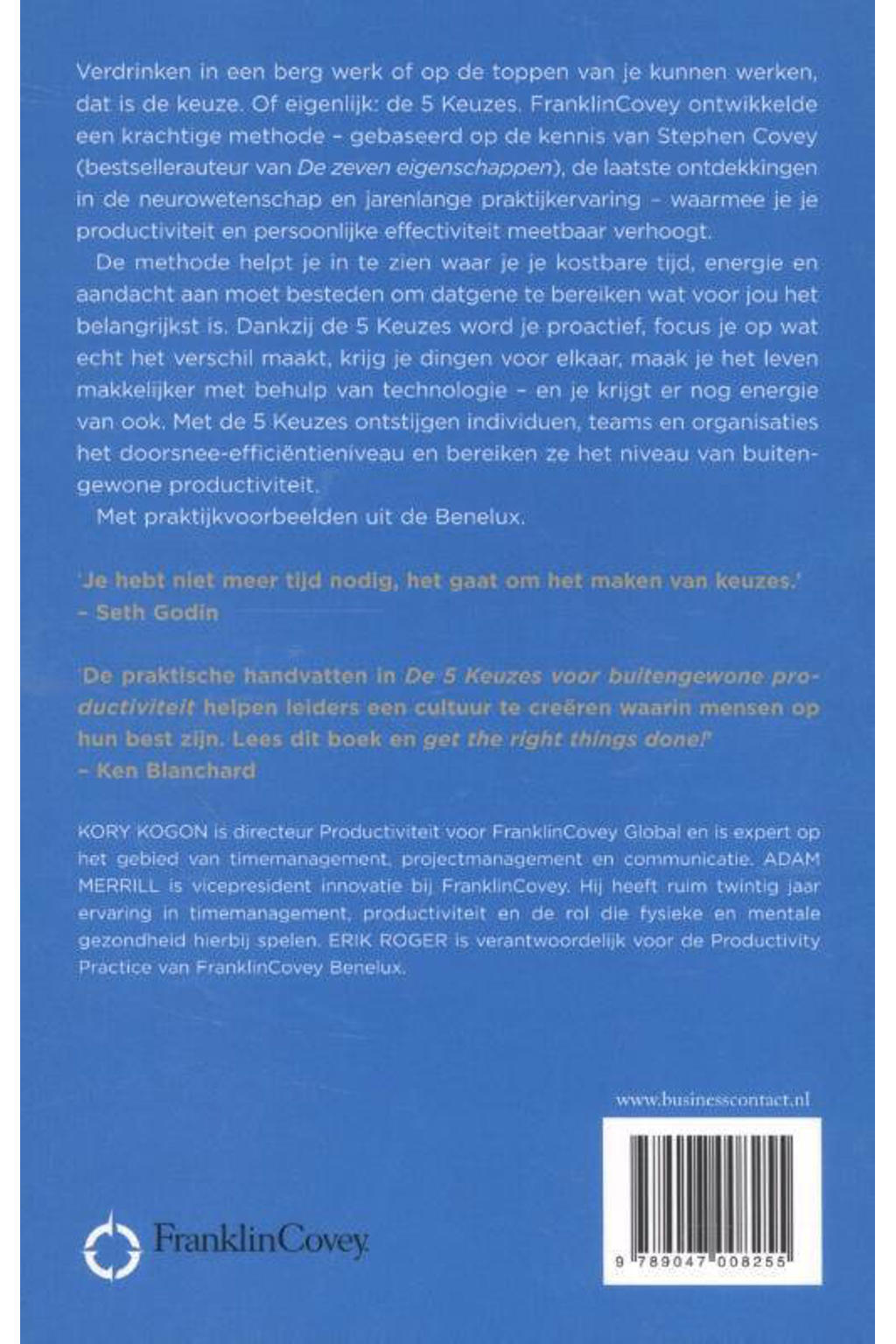 Kory Kogon, Adam Merrill en Erik Roger De 5 keuzes voor buitengewone ...