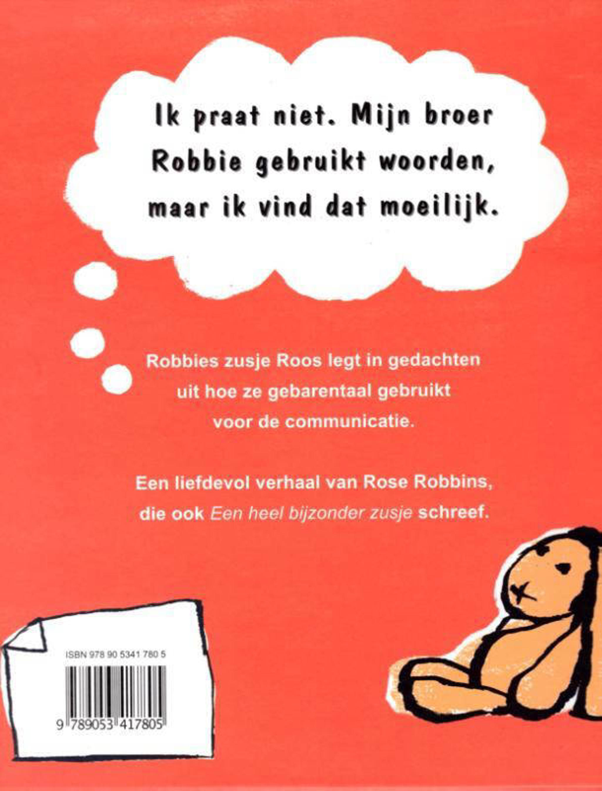 Rose Robbins Praten is niet mijn ding | wehkamp