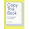 Eric Schrijver Copy this Book | wehkamp