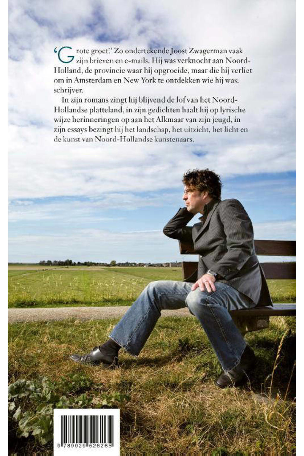 Joost Zwagerman Grote groet uit Zwagerland | wehkamp