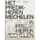 Christoph Grafe, Stefan Devoldere, Vlad Ionescu, e.a. Het Predikheren Mechelen | wehkamp