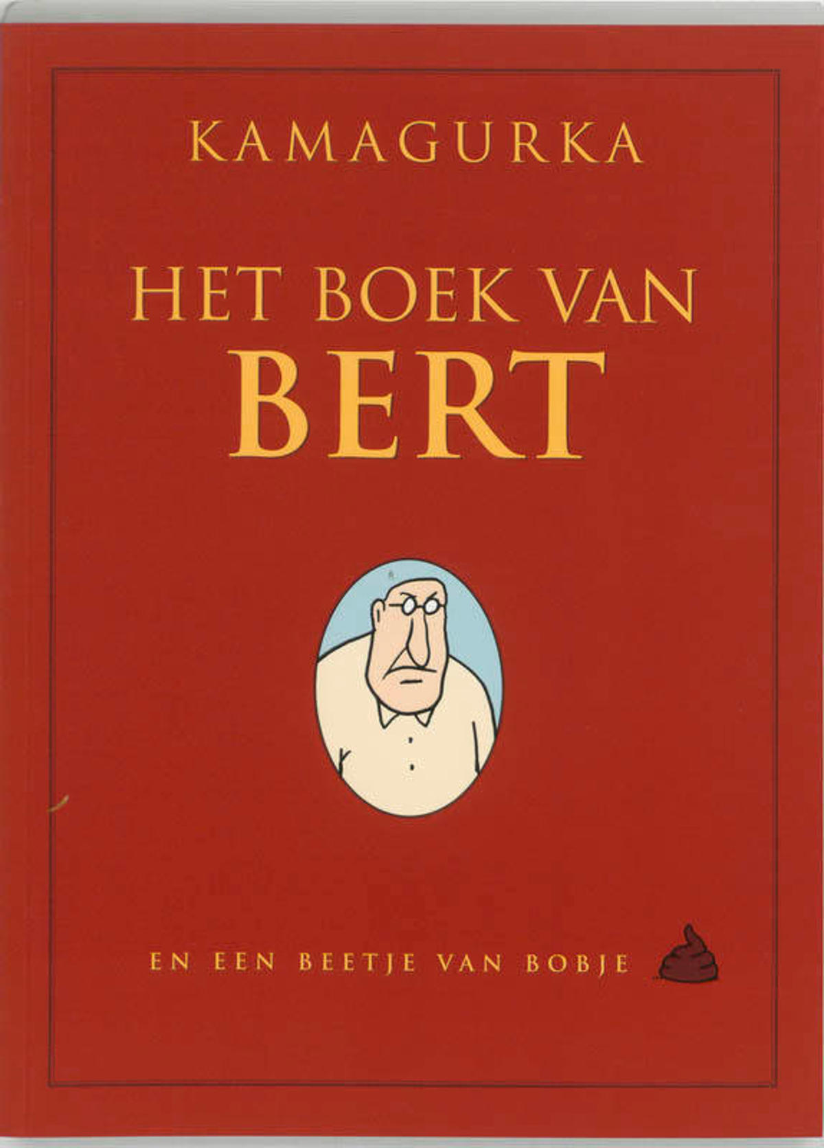 Kamagurka Het Boek van Bert kopen? | Morgen in huis | wehkamp