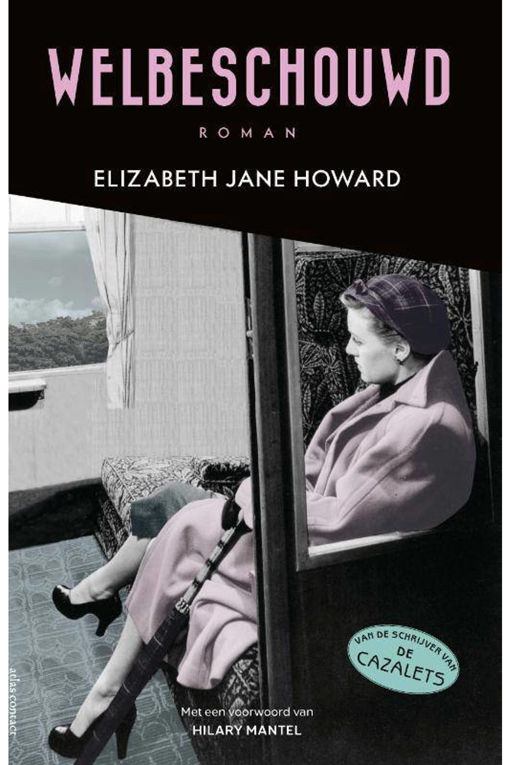 Elizabeth Jane Howard Welbeschouwd | wehkamp