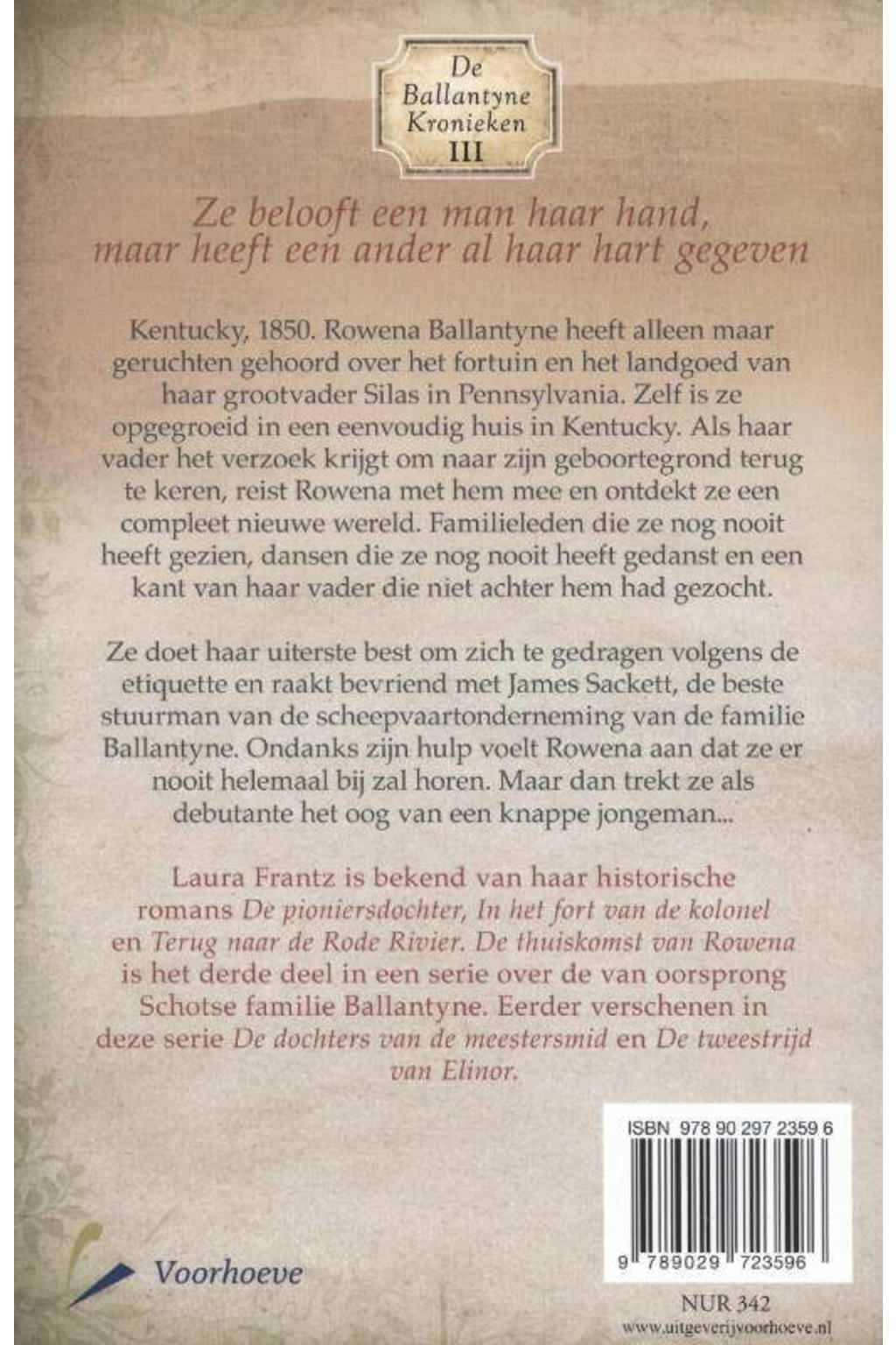 Laura Frantz De Ballantyne Kronieken: De thuiskomst van Rowena | wehkamp