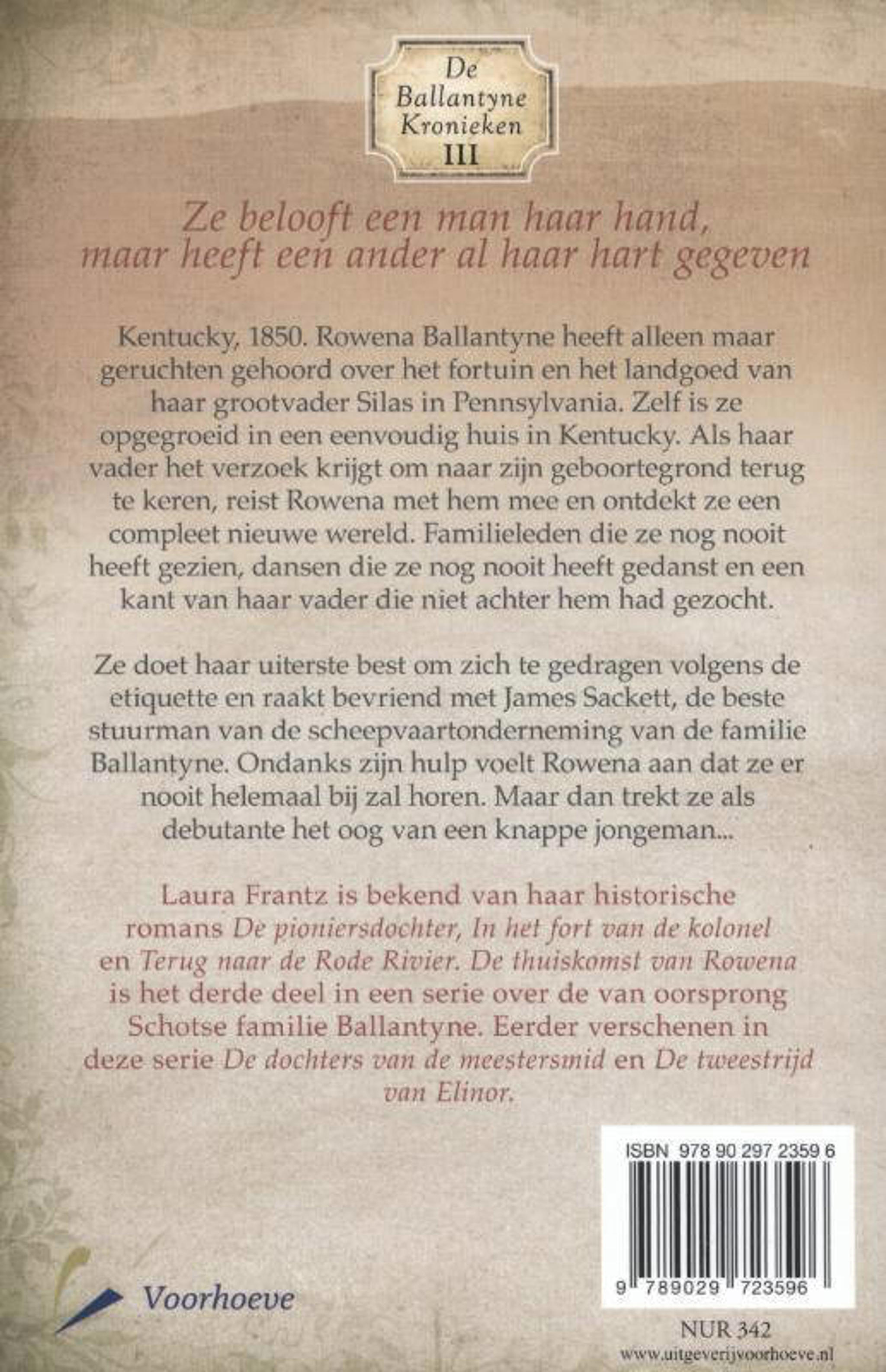 Laura Frantz De Ballantyne Kronieken: De thuiskomst van Rowena | wehkamp