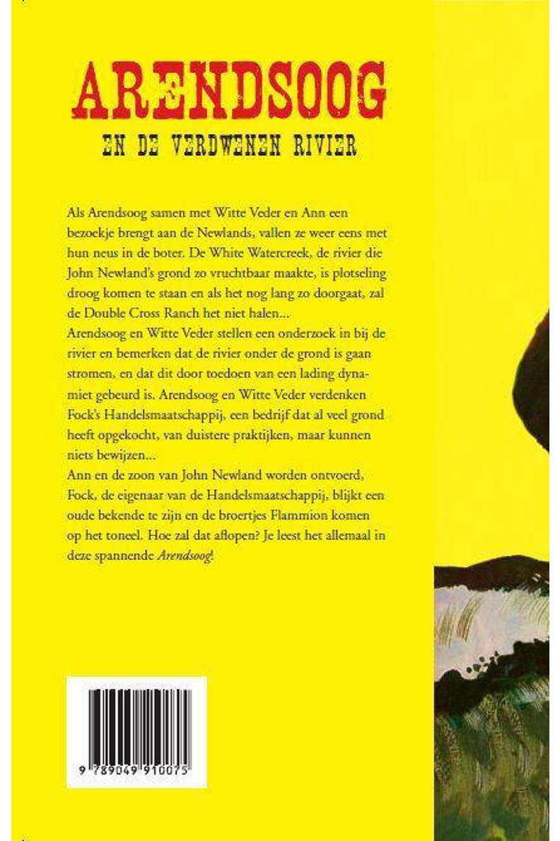 Jan Nowee Arendsoog: Arendsoog en de verdwenen rivier | wehkamp