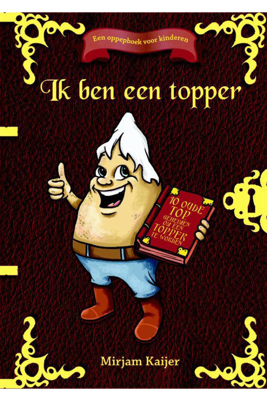 Mirjam Kaijer Ik ben een topper + cd | wehkamp